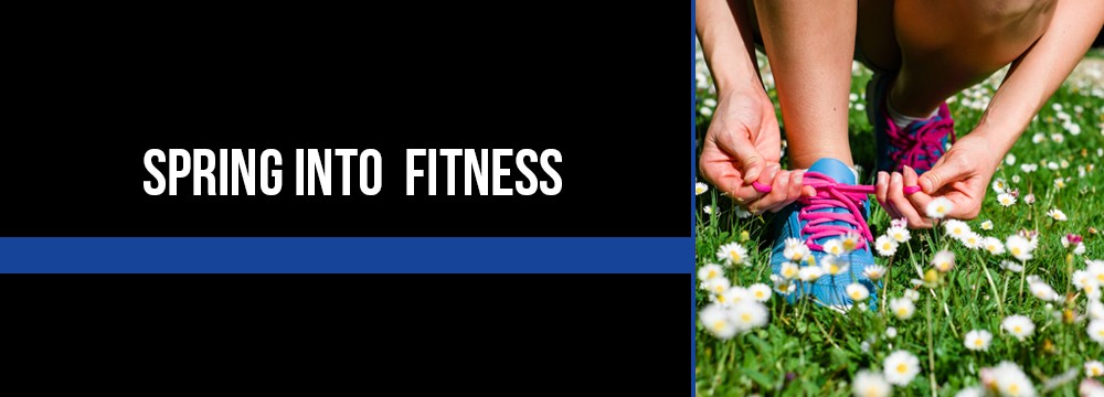 “SPRING INTO FITNESS” - No Joke Lifestyle